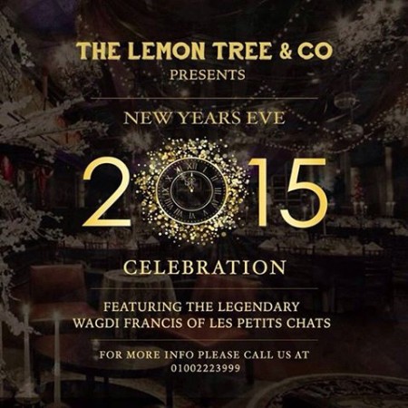 New Year’s Eve Celebration at the Lemon Tree & Co. – Cairo 360 Guide to ...
