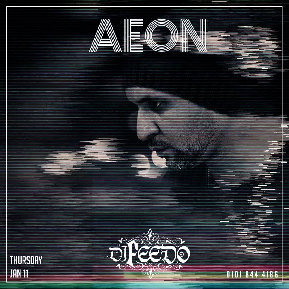 DJ Feedo at AEON – Cairo 360 Guide to Cairo, Egypt