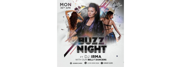 Buzz Night FT DJ IRMA @ GU Bar – Cairo 360 Guide to Cairo, Egypt