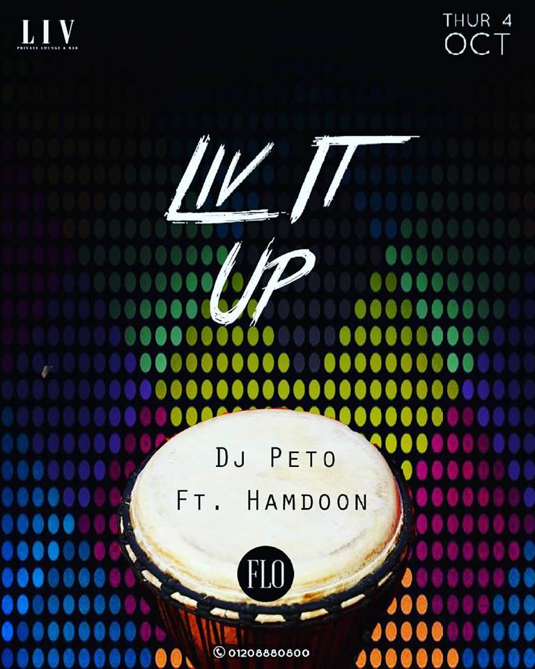 DJ Peto ft. Hamdoon @ LIV Lounge – Cairo 360 Guide to Cairo, Egypt