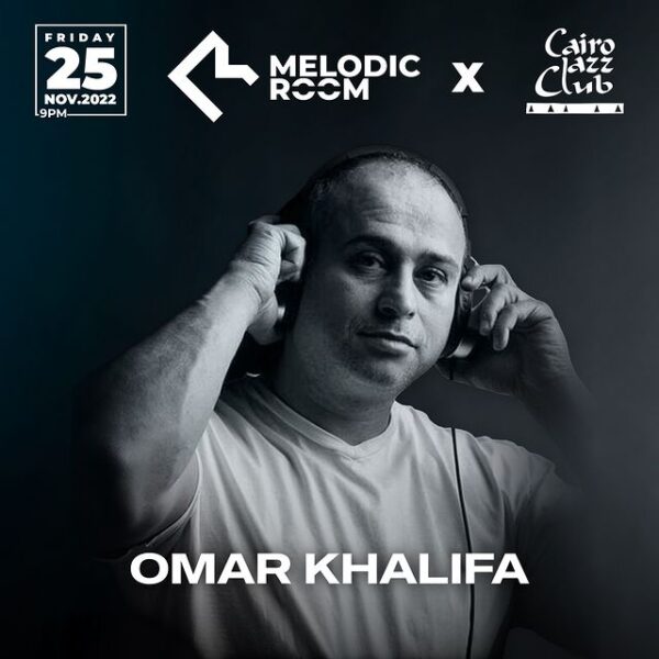 Weekend Guide: Omar Khalifa, Ehab Tawfik & More! – Cairo 360 Guide to Cairo, Egypt