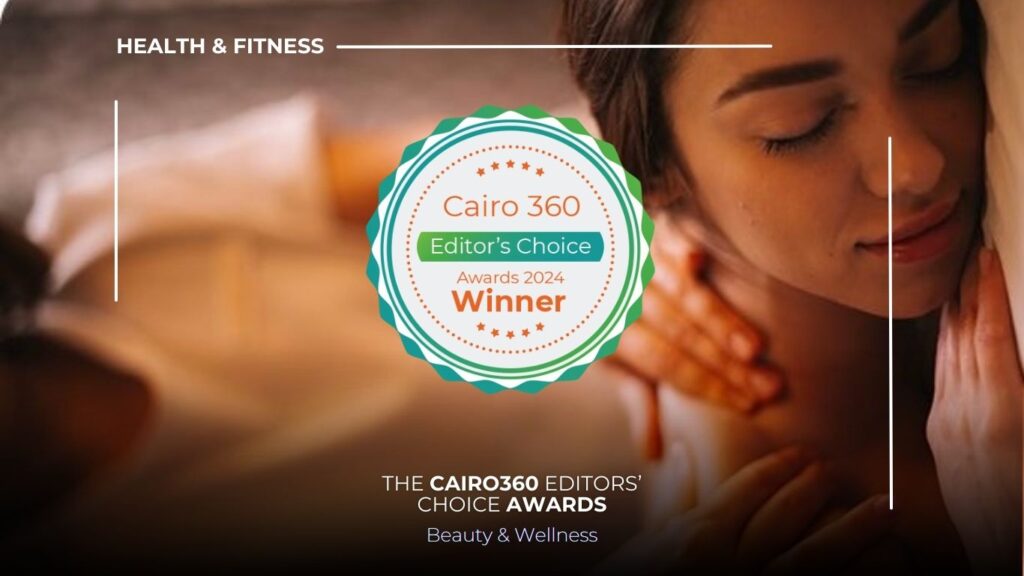 Cairo 360 Editors’ Choice Awards 2024: Beauty & Wellness Award Winners – Cairo 360 Guide to ...